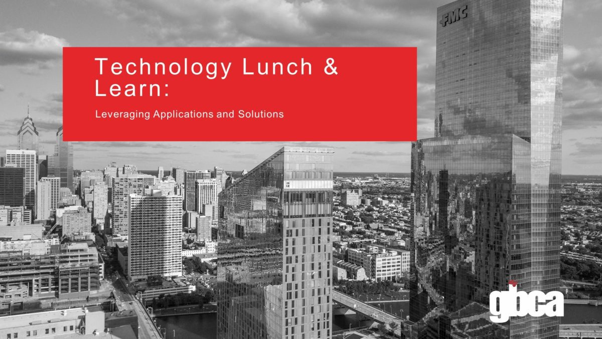 Technology Lunch & Learn: Leveraging Apps and Solutions | General ...