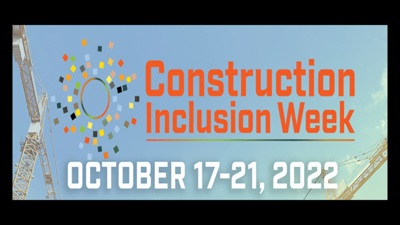 Construction Inclusion Week 2022