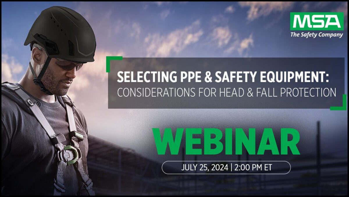MSA Safety Webinar: Selecting PPE & Safety Equipment: Considerations ...